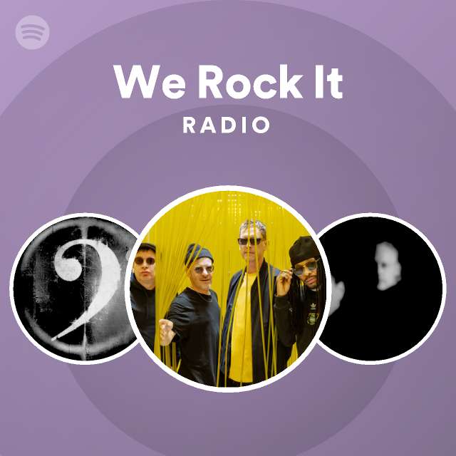 We Rock It Radio - playlist by Spotify | Spotify