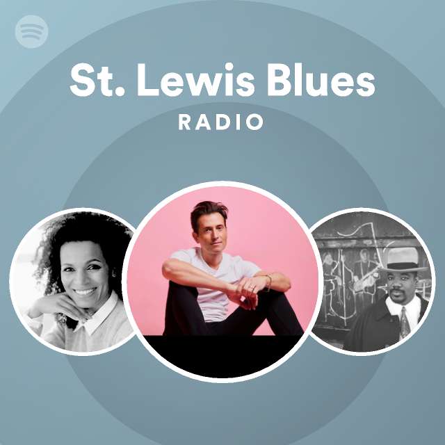 St. Lewis Blues Radio - playlist by Spotify | Spotify