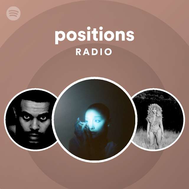 positions Radio - playlist by Spotify | Spotify