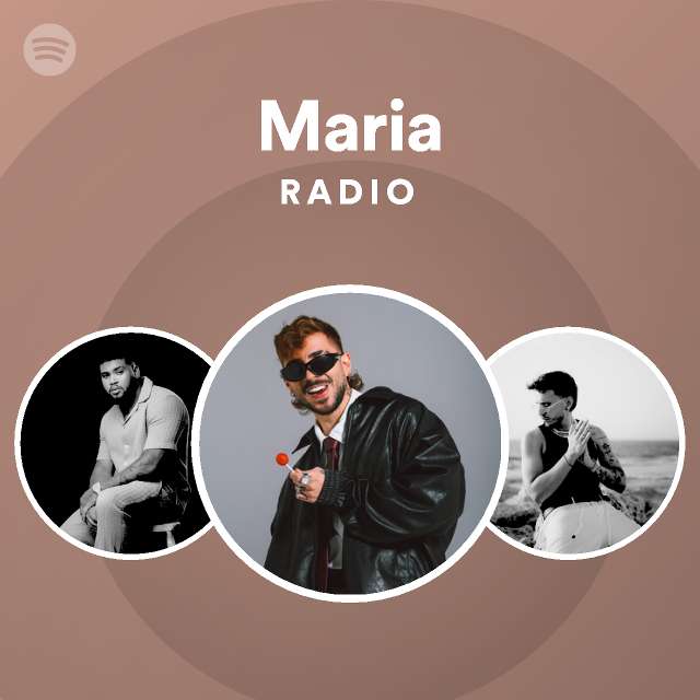 Maria Radio - playlist by Spotify | Spotify