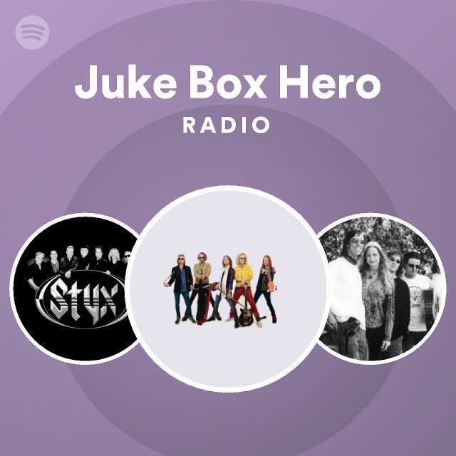 Juke Box Hero Radio - playlist by Spotify | Spotify