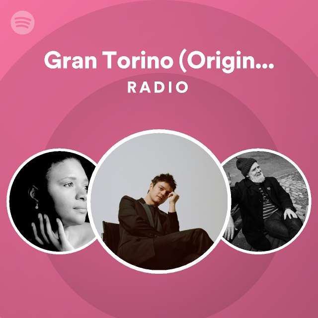 Gran Torino (Original Theme Song From The Motion Picture) Radio ...