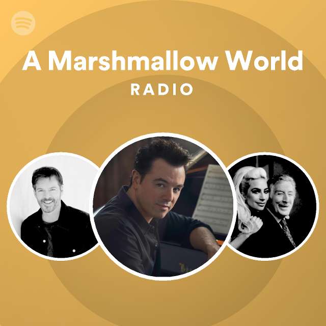 A Marshmallow World Radio | Spotify Playlist
