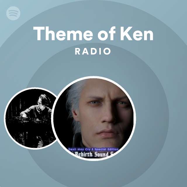 Theme of Ken Radio - playlist by Spotify | Spotify