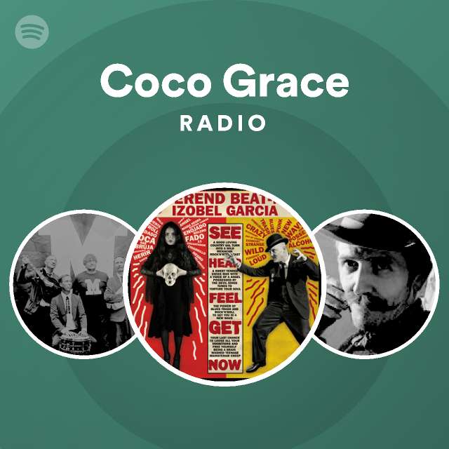 Coco Grace Radio | Spotify Playlist