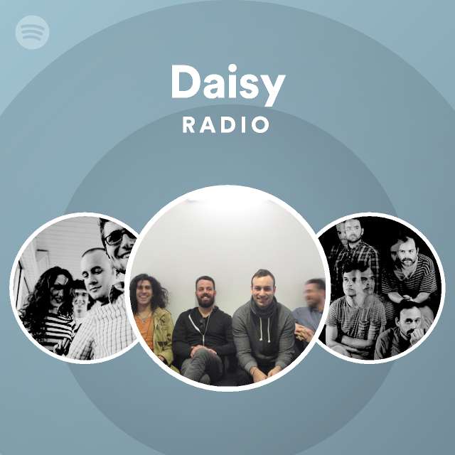 Daisy Radio - playlist by Spotify | Spotify