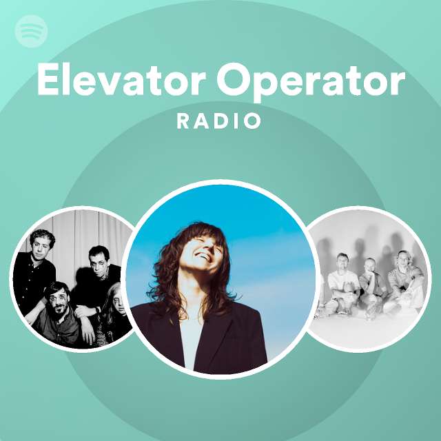 Elevator Operator Radio - playlist by Spotify | Spotify