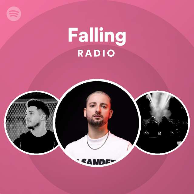 Falling Radio - playlist by Spotify | Spotify