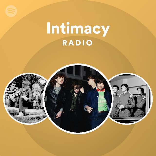 Intimacy Radio - playlist by Spotify | Spotify