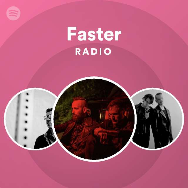 Faster Radio - playlist by Spotify | Spotify