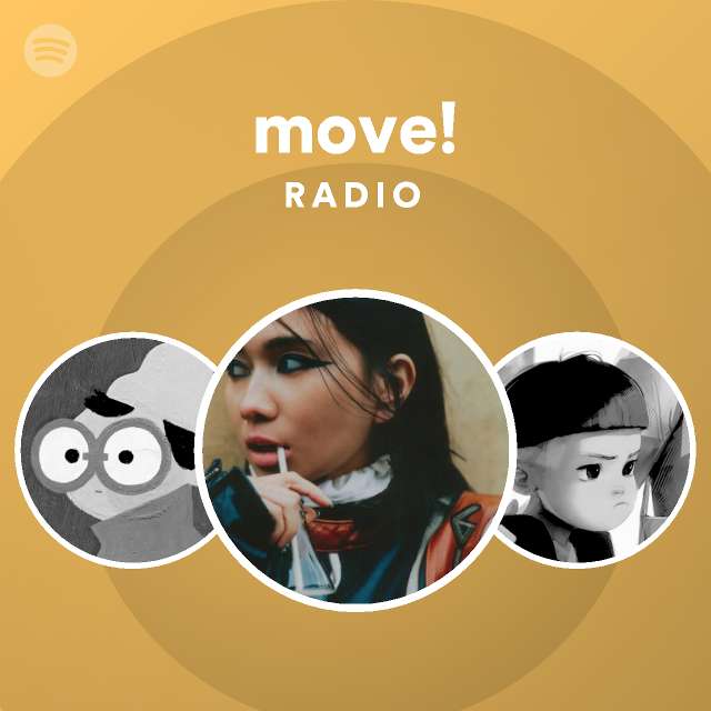 move! Radio - playlist by Spotify | Spotify