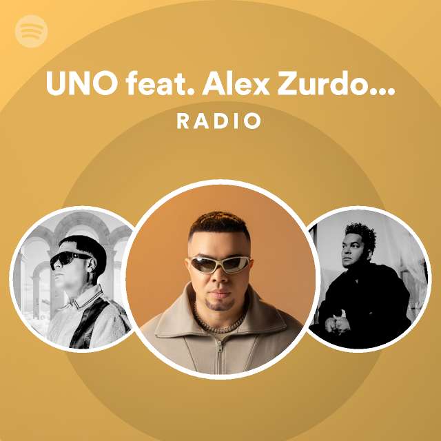 UNO feat. Alex Zurdo, Funky, Redimi2, Christian Ponce, Almighty, Ander ...