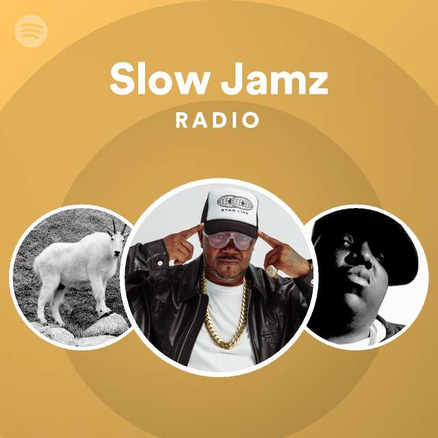 Slow Jamz Radio - playlist by Spotify | Spotify