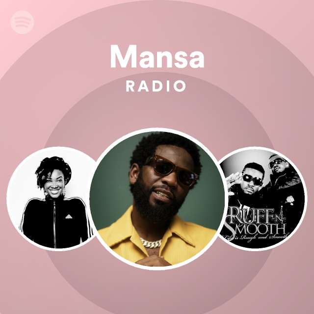 Mansa Radio - playlist by Spotify | Spotify