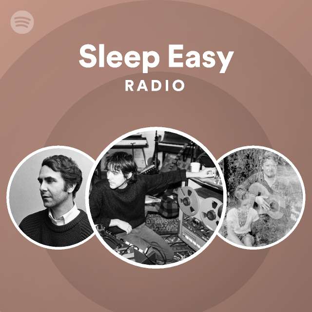 Sleep Easy Radio - playlist by Spotify | Spotify