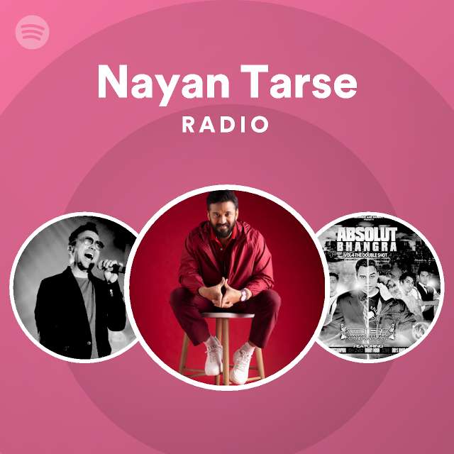Nayan Tarse Radio - playlist by Spotify | Spotify