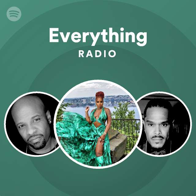 Everything Radio - playlist by Spotify | Spotify