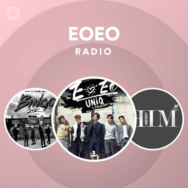 EOEO Radio - playlist by Spotify | Spotify