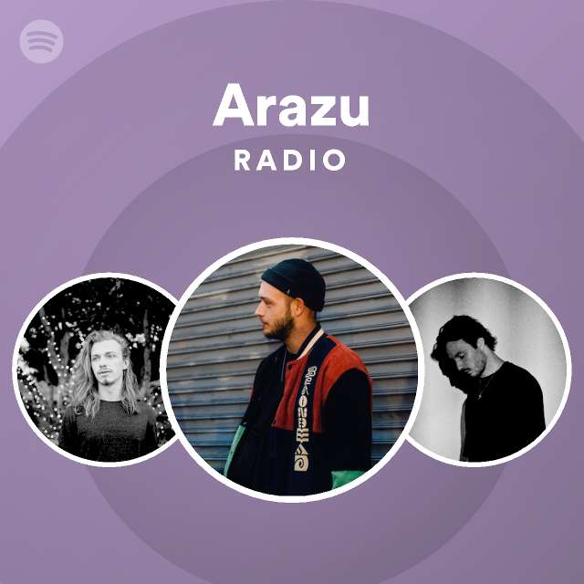Arazu Radio - playlist by Spotify | Spotify
