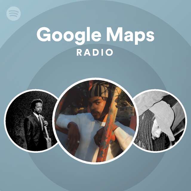 Google Maps Radio - playlist by Spotify | Spotify