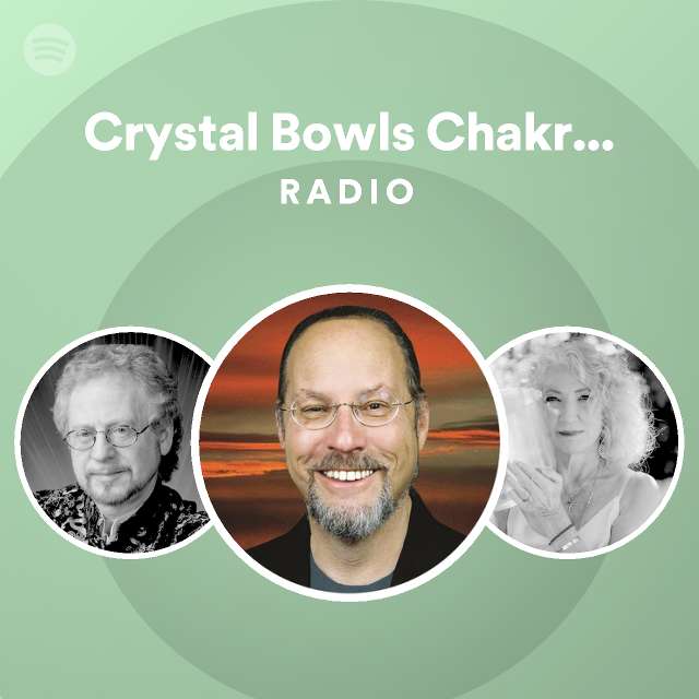 Crystal Bowls Chakra Chants-"Ocean Gold" Radio - playlist by Spotify ...