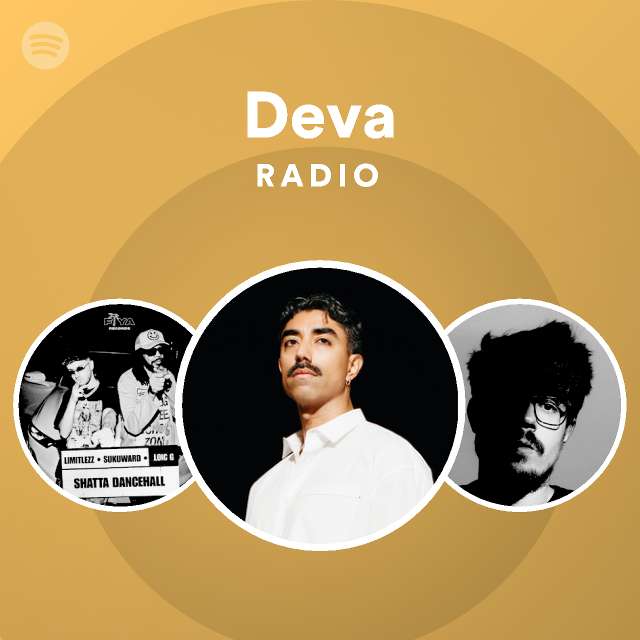 Deva Radio - playlist by Spotify | Spotify
