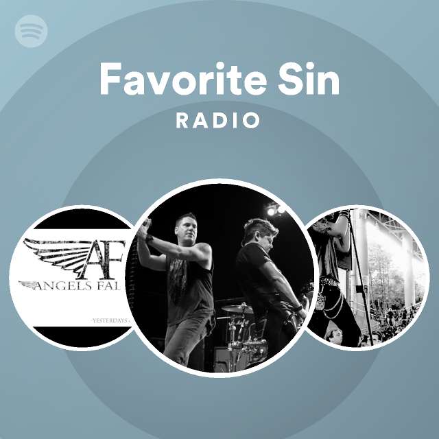 Favorite Sin Radio - playlist by Spotify | Spotify