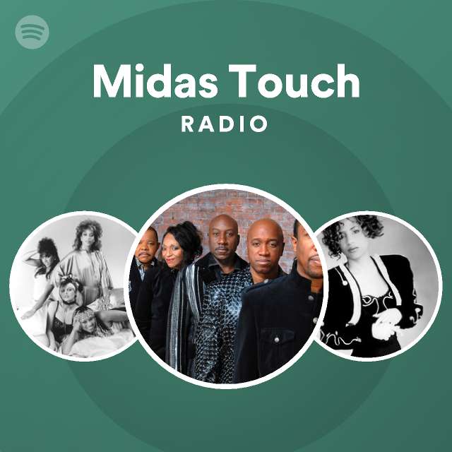 Midas Touch Radio - playlist by Spotify | Spotify