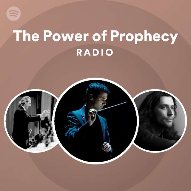The Power of Prophecy Radio - playlist by Spotify | Spotify