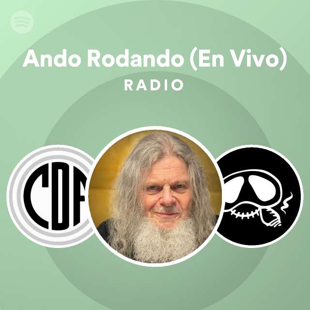 Ando Rodando (En Vivo) Radio - playlist by Spotify | Spotify