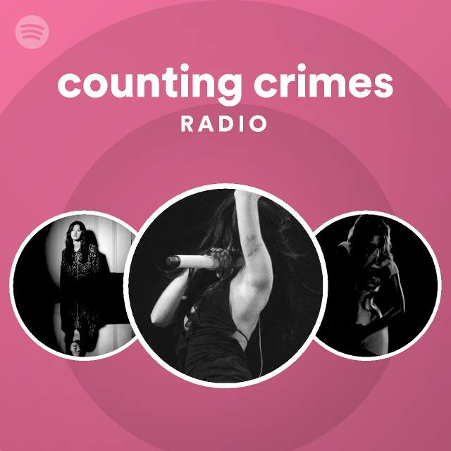 counting crimes Radio - playlist by Spotify | Spotify