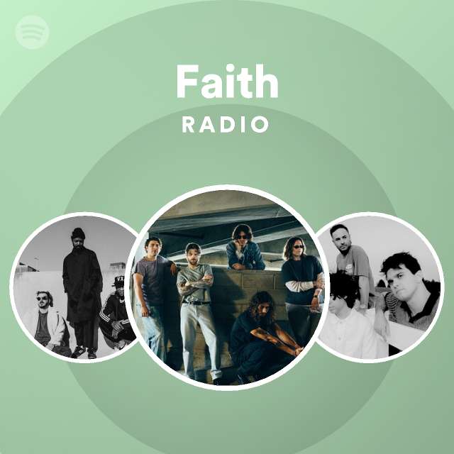 Faith Radio - playlist by Spotify | Spotify