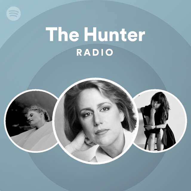 The Hunter Radio - playlist by Spotify | Spotify
