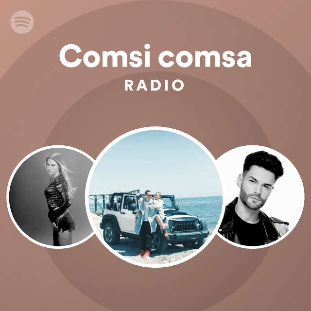 Comsi comsa Radio | Spotify Playlist