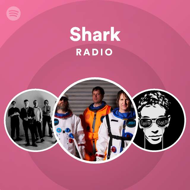 Shark Radio | Spotify Playlist