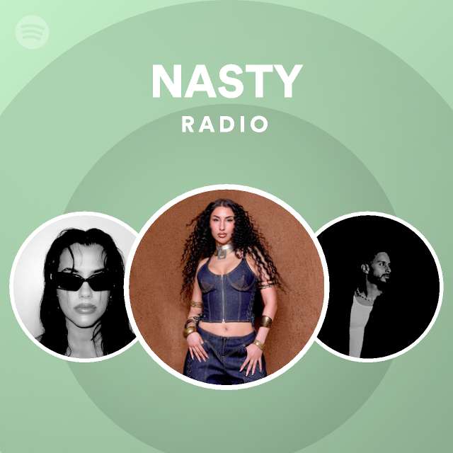 NASTY Radio - playlist by Spotify | Spotify