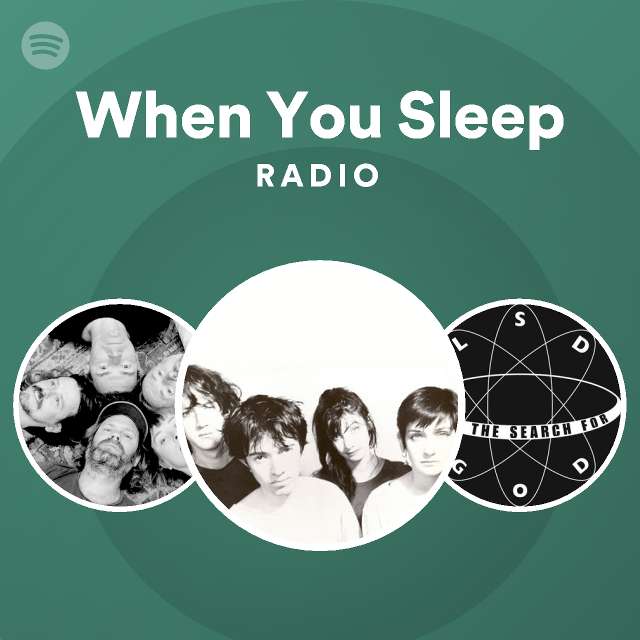 When You Sleep Radio - playlist by Spotify | Spotify