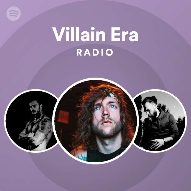 Villain Era Radio - playlist by Spotify | Spotify