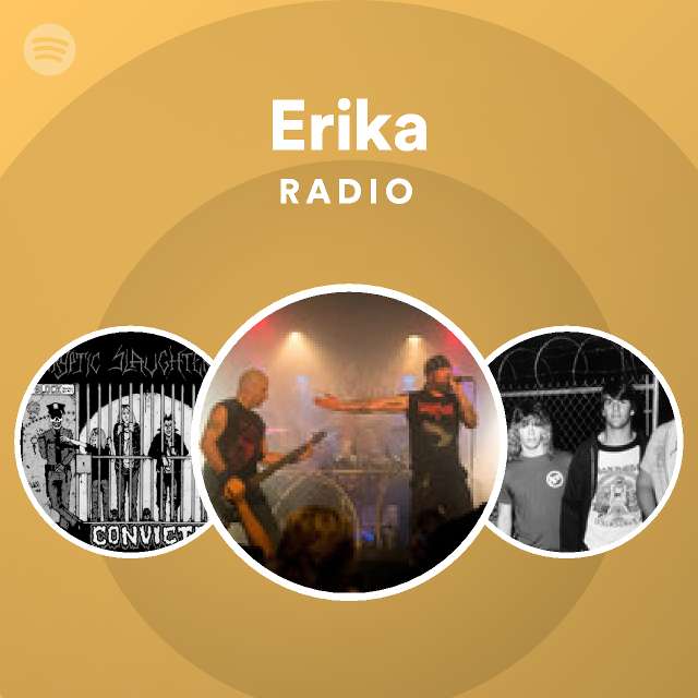 Erika Radio | Spotify Playlist