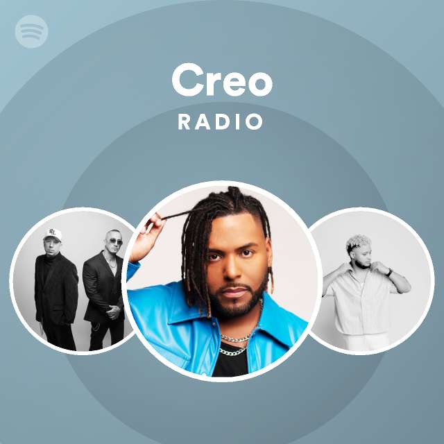 Creo Radio - playlist by Spotify | Spotify