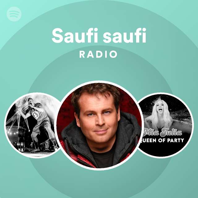 Saufi saufi Radio - playlist by Spotify | Spotify