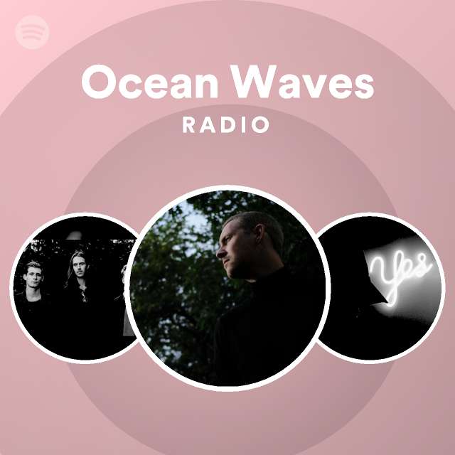 Ocean Waves Radio - playlist by Spotify | Spotify