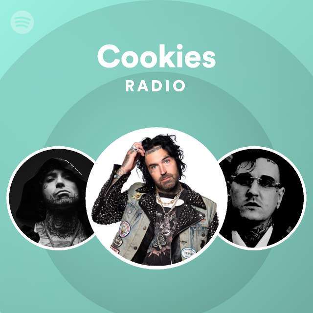 Cookies Radio - playlist by Spotify | Spotify