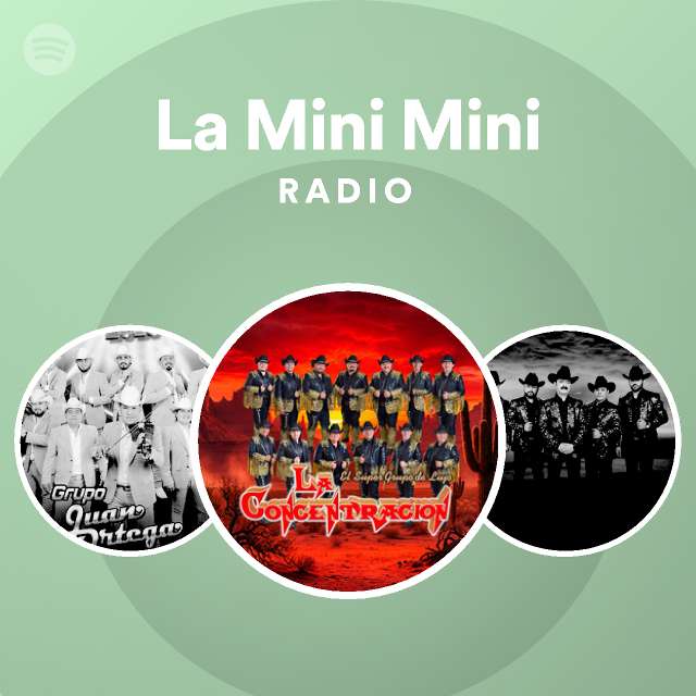 La Mini Mini Radio - playlist by Spotify | Spotify