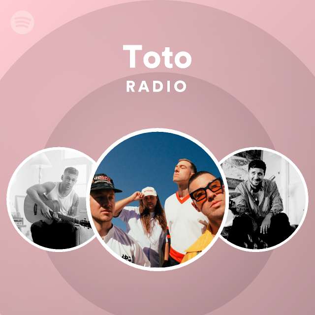 Toto Radio - playlist by Spotify | Spotify