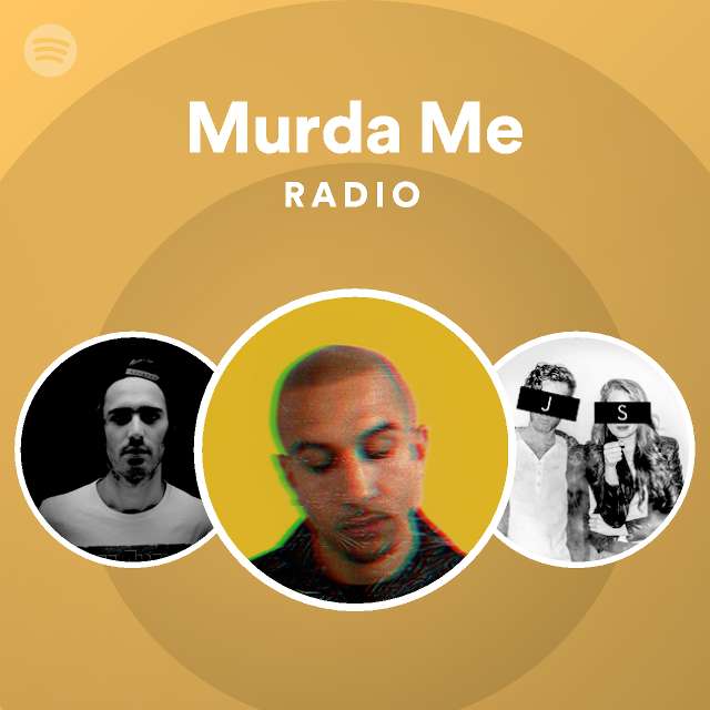 Murda Me Radio - playlist by Spotify | Spotify