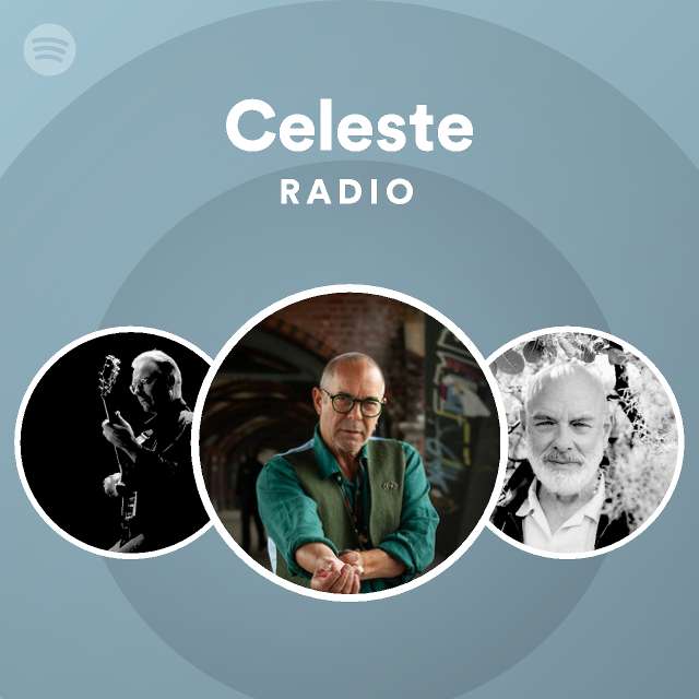 Celeste Radio - playlist by Spotify | Spotify