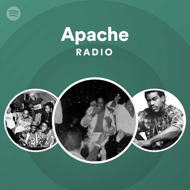 Apache Radio - playlist by Spotify | Spotify