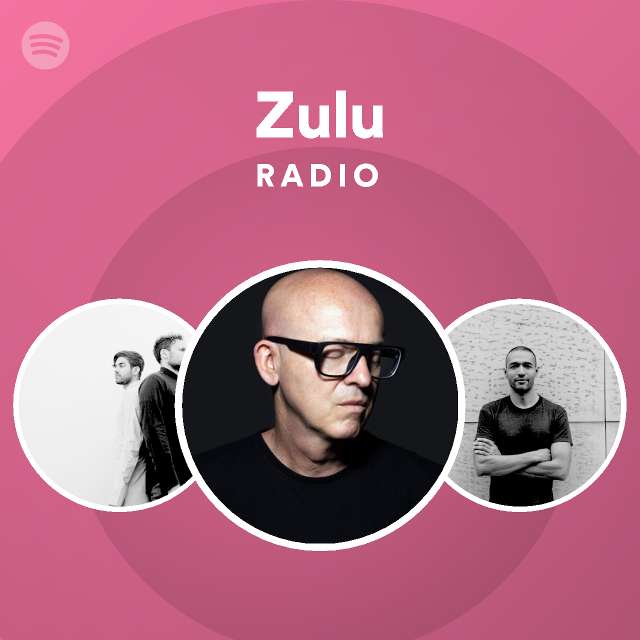 Zulu Radio - playlist by Spotify | Spotify