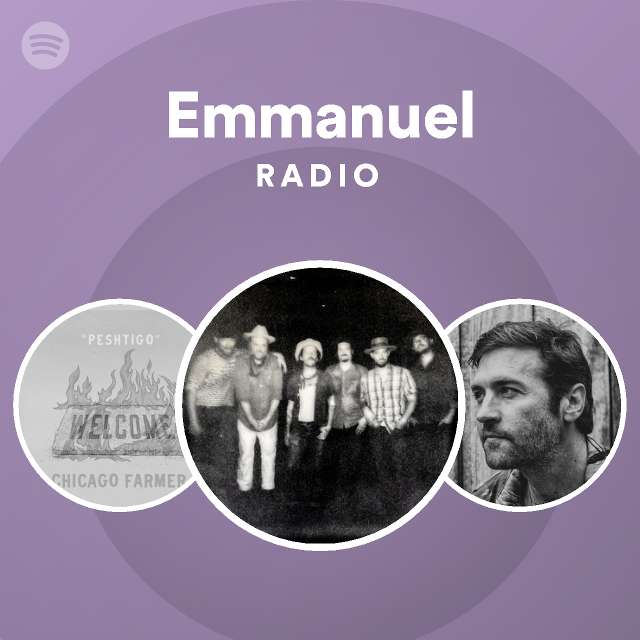 Emmanuel Radio - playlist by Spotify | Spotify